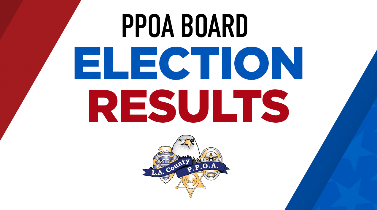 2019 PPOA BOARD ELECTION RESULTS - Los Angeles County Professional ...